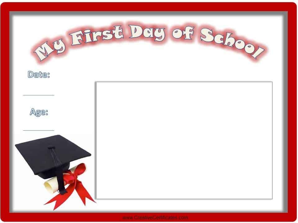 Certificate for First Day of School, Kindergarten or Preschool